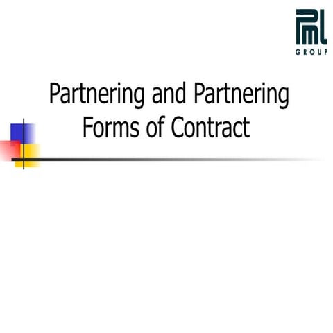 Partnering and partnering contracts presentation | PPT