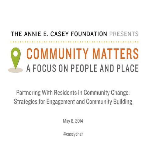 Partnering With Residents in Community Change: Strategies for ...