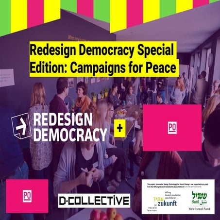 Redesign Democracy: Campaigns for Peace | PPT