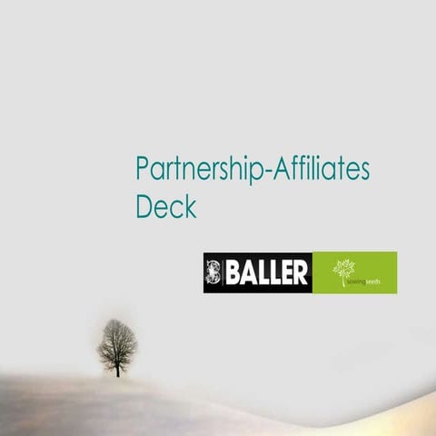 Baller Partnership Affiliates Deck | PPT | Marketing and Advertising ...