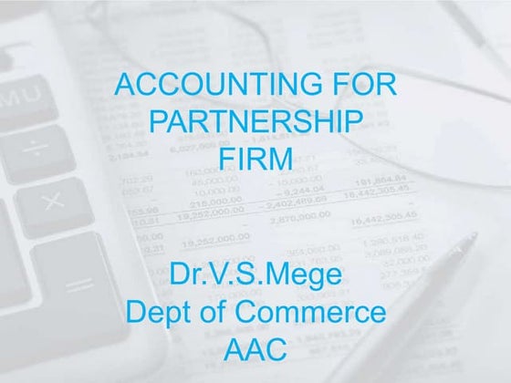 Partnership accounting | PPT | Business Accounting & Finance | Business