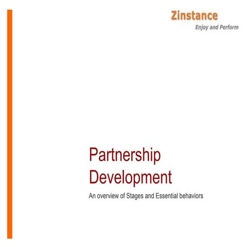 Partnership development: An overview of Stages and Essential behaviors ...