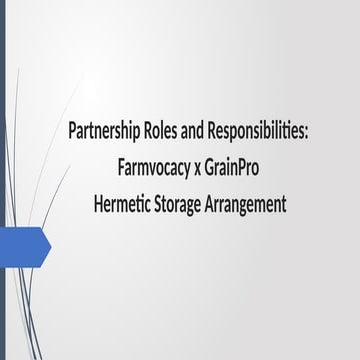 Partnership Roles and Responsibilities GrainPro.pptx