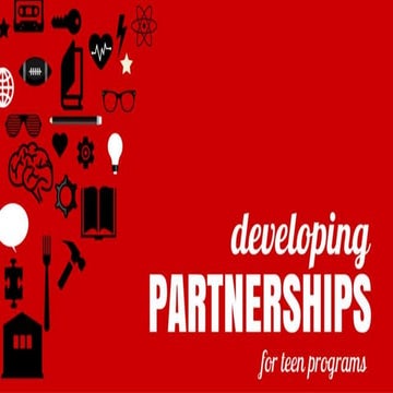 Developing Library Partnerships for Teen Programs | PPT