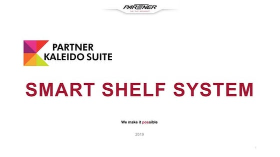 Partner Kaleido Suite - Smart Shelf System | PPT