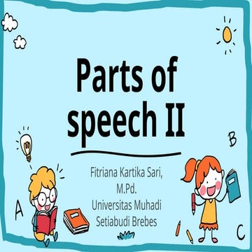 Part of Speech part II for higher education level.pptx