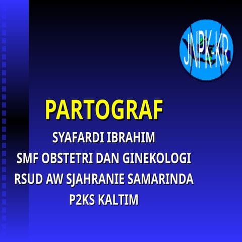 partograf untuk persalinan aman dan selamat.ppt