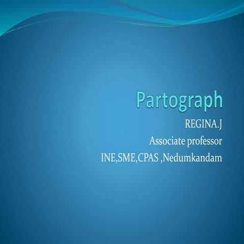 partograph in intranatal period of obstetrics | PPTX