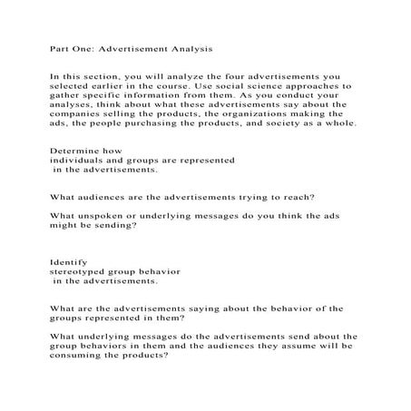Part One Advertisement AnalysisIn this section, you will anal.docx