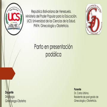 parto podalico. Tecnicas y mecanismo del parto | PPTX