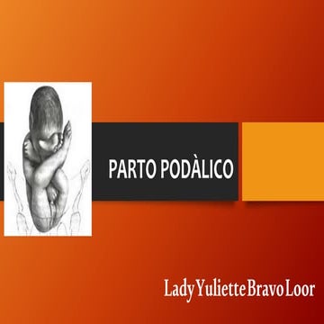 Parto podálico | PPTX