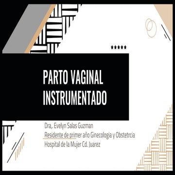 PARTO VAGINAL INSTRUMENTADO R1 SALAS.pptx