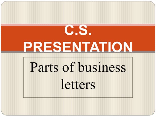 Basic and miscellaneous parts of business letter | PPT