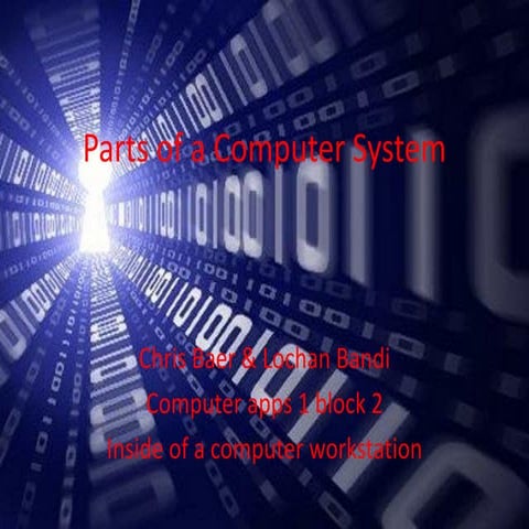 Parts Of A Computer System | PPTX