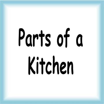 Parts of a kitchen with conversation | PPTX