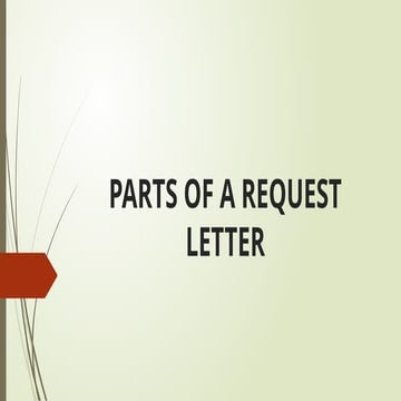 PARTS OF A REQUEST LETTER FOR GRADE 7.pptx