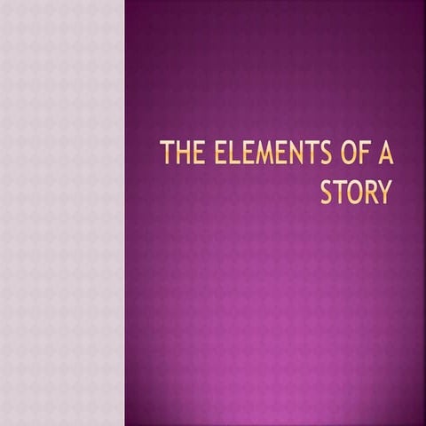 Parts of a Story | PPT