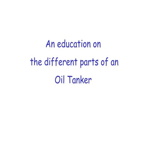 PARTS OF A TANKER-TNOC.pptx