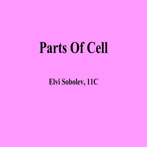 Parts of cell | PPT