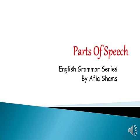 Parts of Speech -PPT grade 4 & 5 -for teachers | PPTX