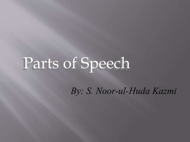 Presentation of english (parts of speech) | PPT