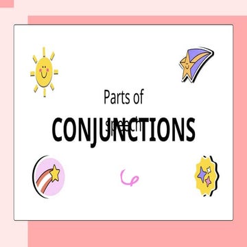 Parts of Speech Conjunctions Presentation Colorful in Cute Style.pptx
