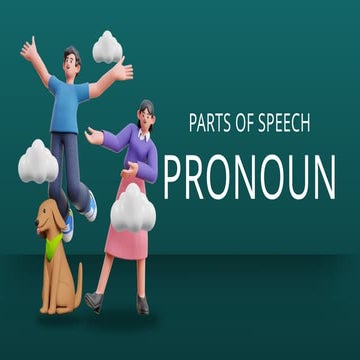 Parts of Speech Pronoun Presentation.pptx