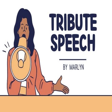 tribute speech in english 10 imporatance and uses | PPTX