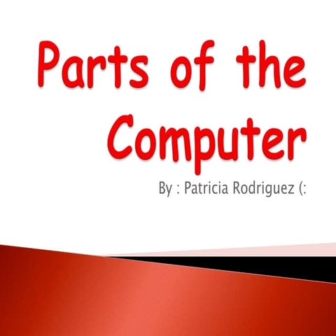 Parts Of The Computer | PPTX