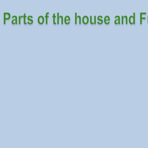 Parts of the house | PPTX