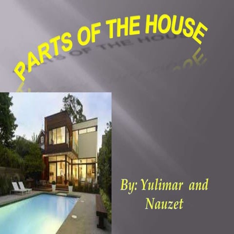Parts of the house | PPTX