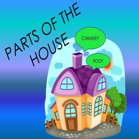 Parts of the house | PPTX