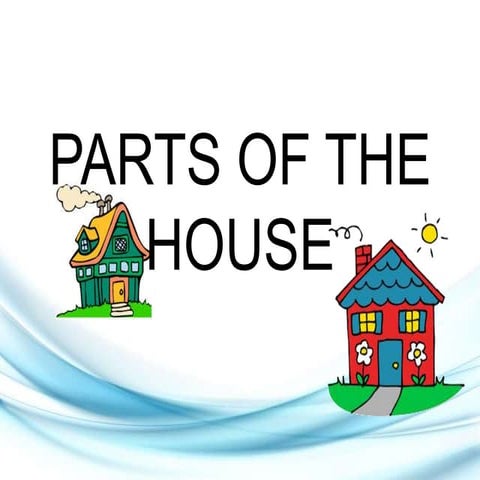 Parts of the House | PPTX