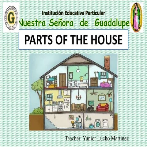 Parts of the house 3ro | PPTX