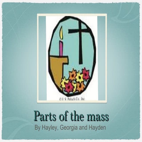 Parts of the mass | PPT