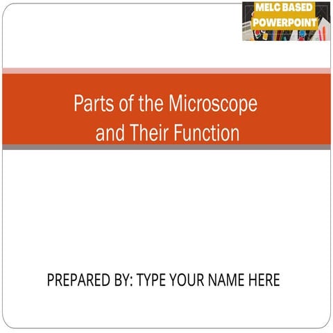 The Parts of Laboratory Microscope.ppt