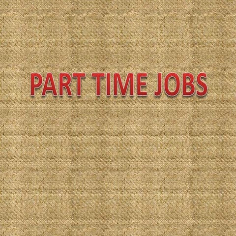 Part time jobs | PPTX