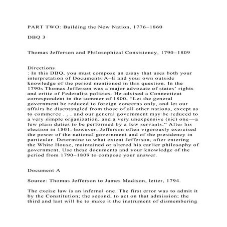 PART TWO Building the New Nation, 1776–1860 DBQ 3Thomas J.docx