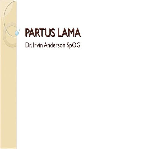 Partus lama | PPT