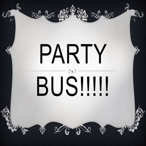 Party bus | PPT