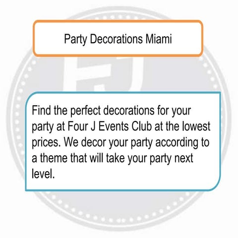 Party Decorations Miami | PPTX