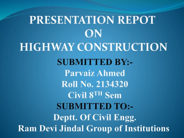 Road construction ppt | PPTX