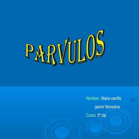 Parvulos | PPT