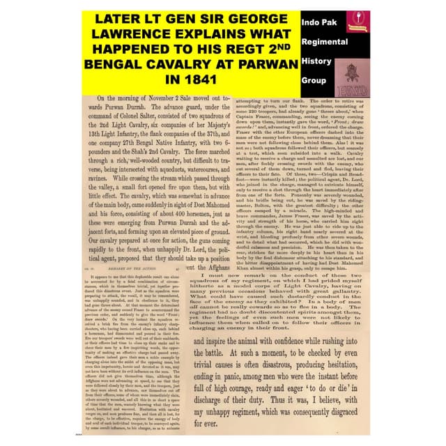 LATER LT GEN SIR GEORGE LAWRENCE EXPLAINS WHAT HAPPENED TO HIS REGT 2ND ...