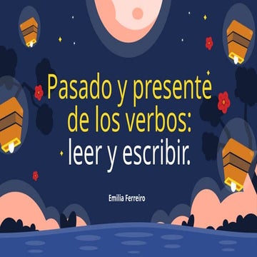 Pasado y presente de los verbos leer y escribir.pptx