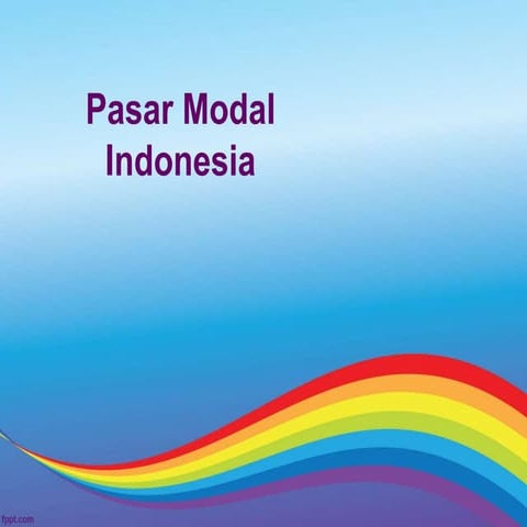 Pasar modal Indonesia | PPT
