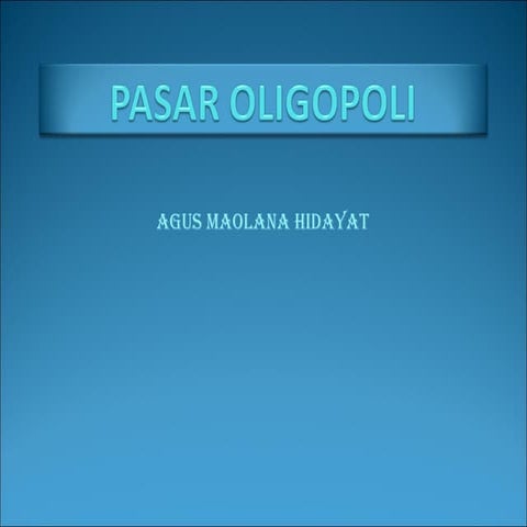Pasar Oligopoli Ppt