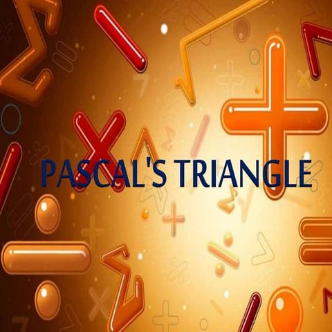 Pascal's triangle | PPTX
