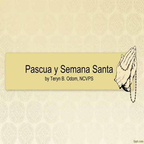 Pascua y Semana Santa | PPTX