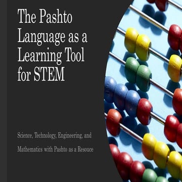 The Pashto Language as a Learning Tool for STEM | PDF